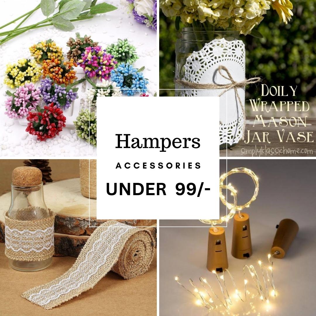 Hampers Accessories Under 99/- – Luxury Deco